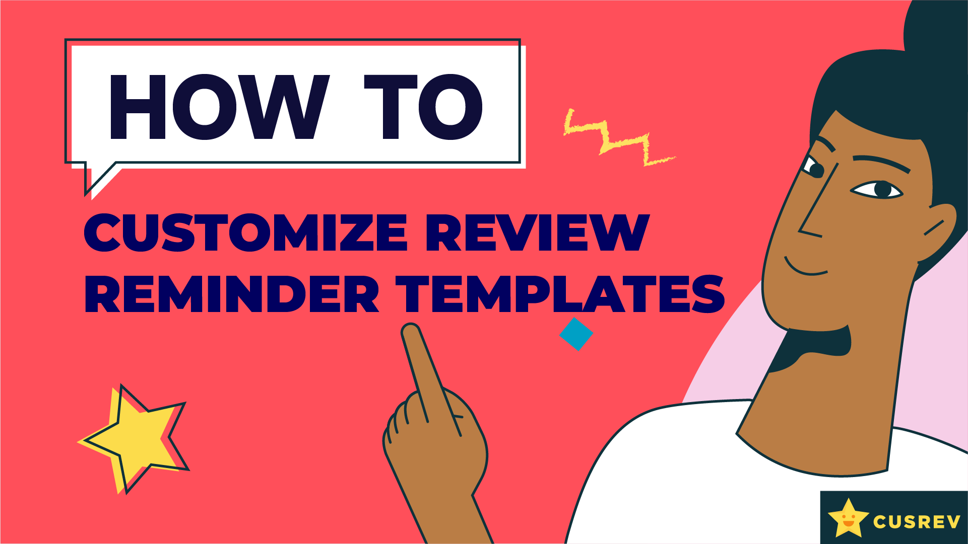 How to Customize Review Reminder Templates? - CusRev Blog